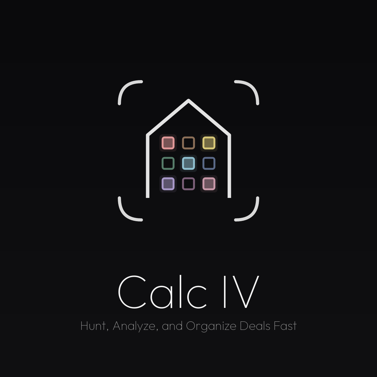 Calc IV — Capture, analyze, and organize every real estate deal in one ...